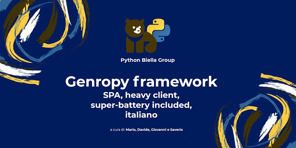 "Scopriamo insieme Genropy!" con PythonBiellaGroup - Genropy